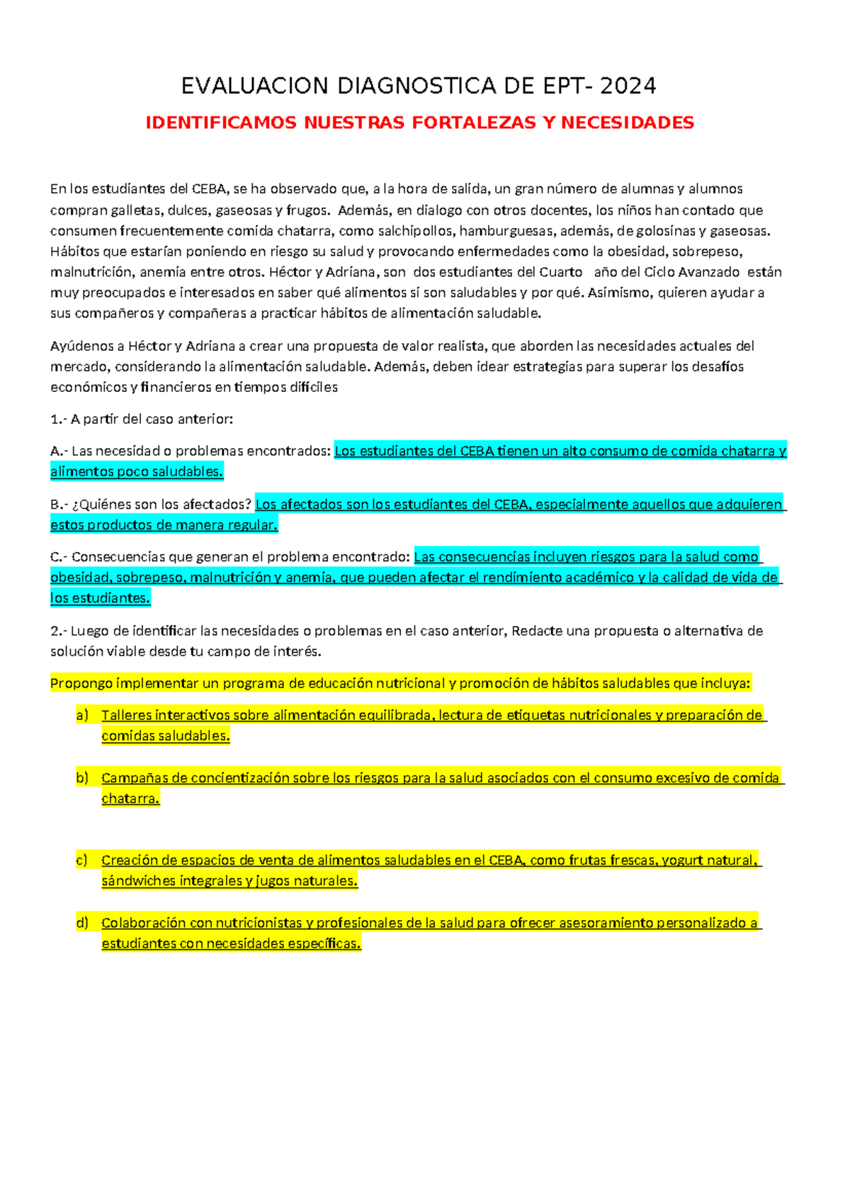 Evaluacion Diagnostica DE EPT - EVALUACION DIAGNOSTICA DE EPT- 2024 IDENTIFICAMOS NUESTRAS - Studocu