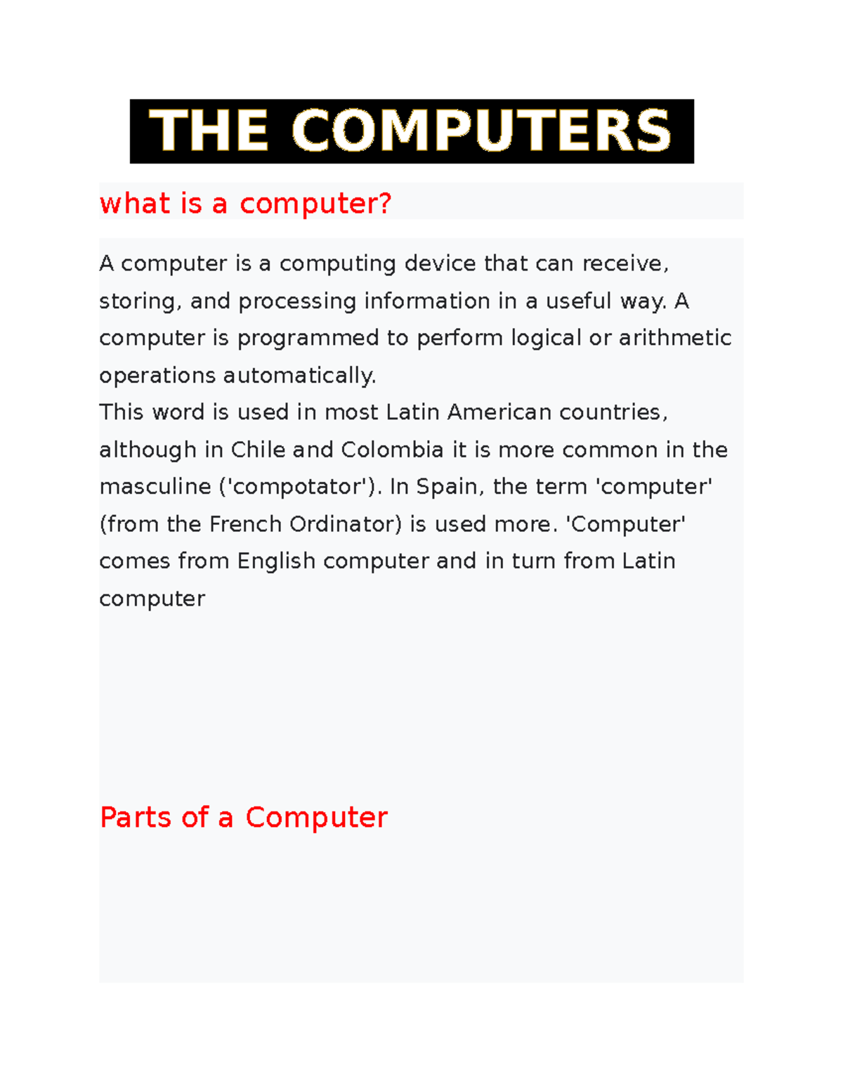 4 trabajo 6 - ayuda - THE COMPUTERS what is a computer? A computer is a ...