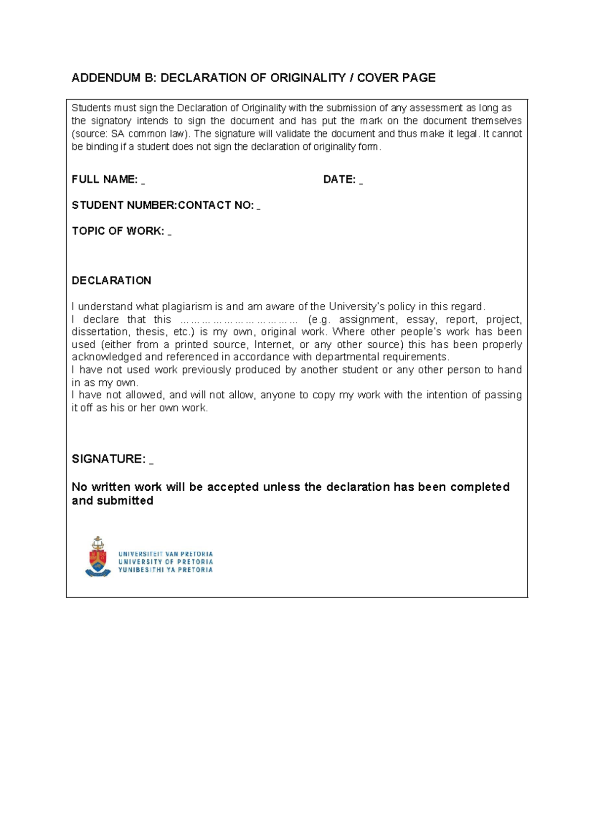 Declaration of Originality Addenda - ADDENDUM B: DECLARATION OF ...