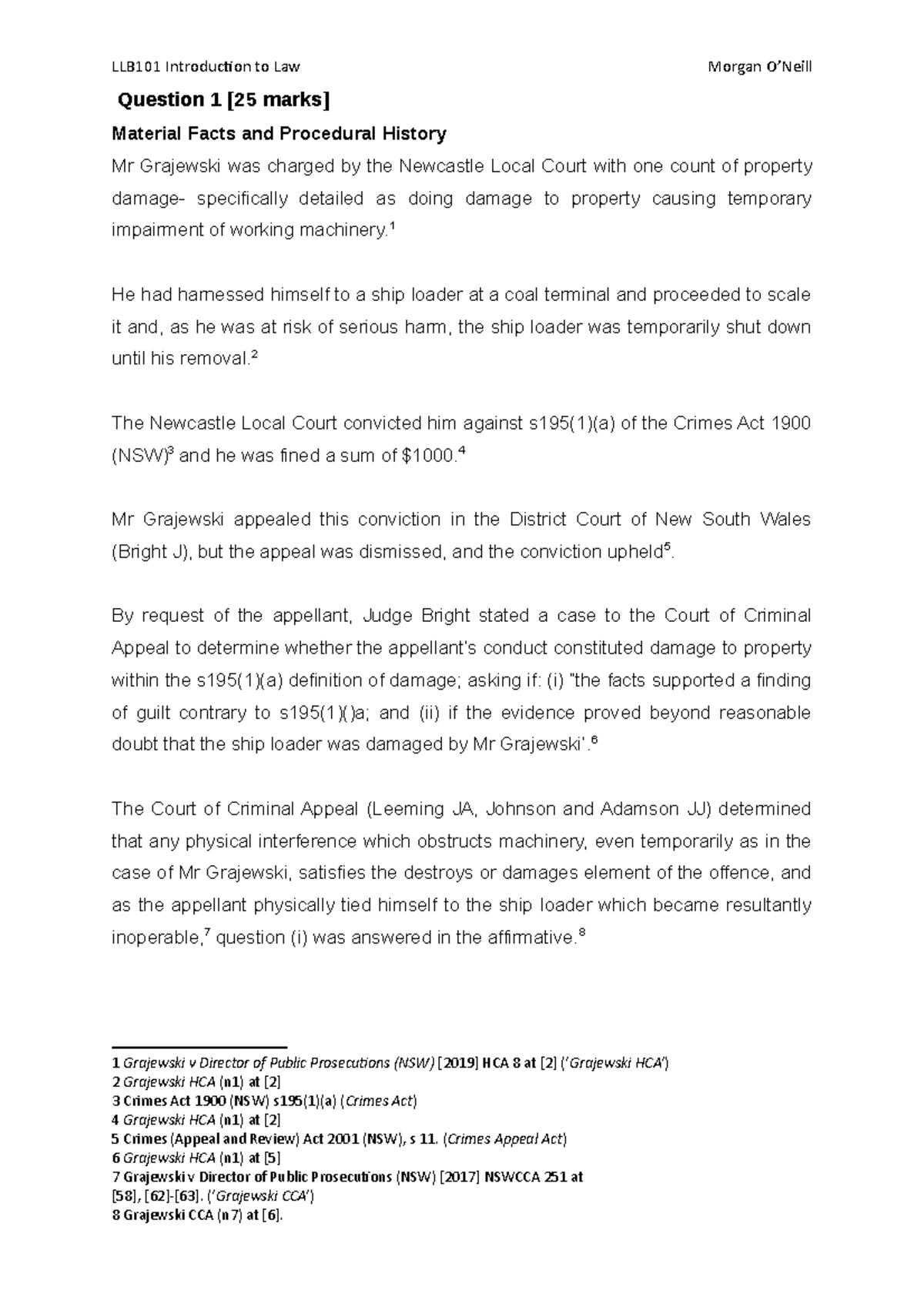 Case Note Assignment - Question 1 [25 marks] Material Facts and ...