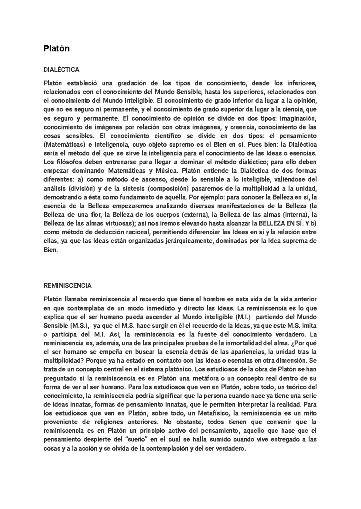 Conceptos - Platón DIALÉCTICA Platón estableció una gradación de los ...