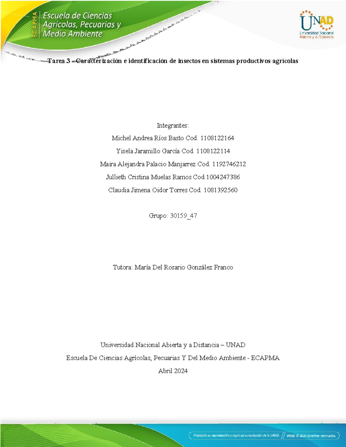 Tarea 3 Caracterización e identificación de insectos en sistemas productivos agrícolas - Grupo ...