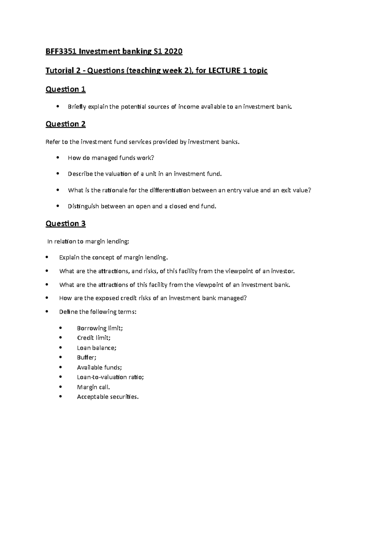 3351 tut answers - tutorial answer - BFF3351 Investment banking S1 2020 Tutorial 2 ‐ Questions ...