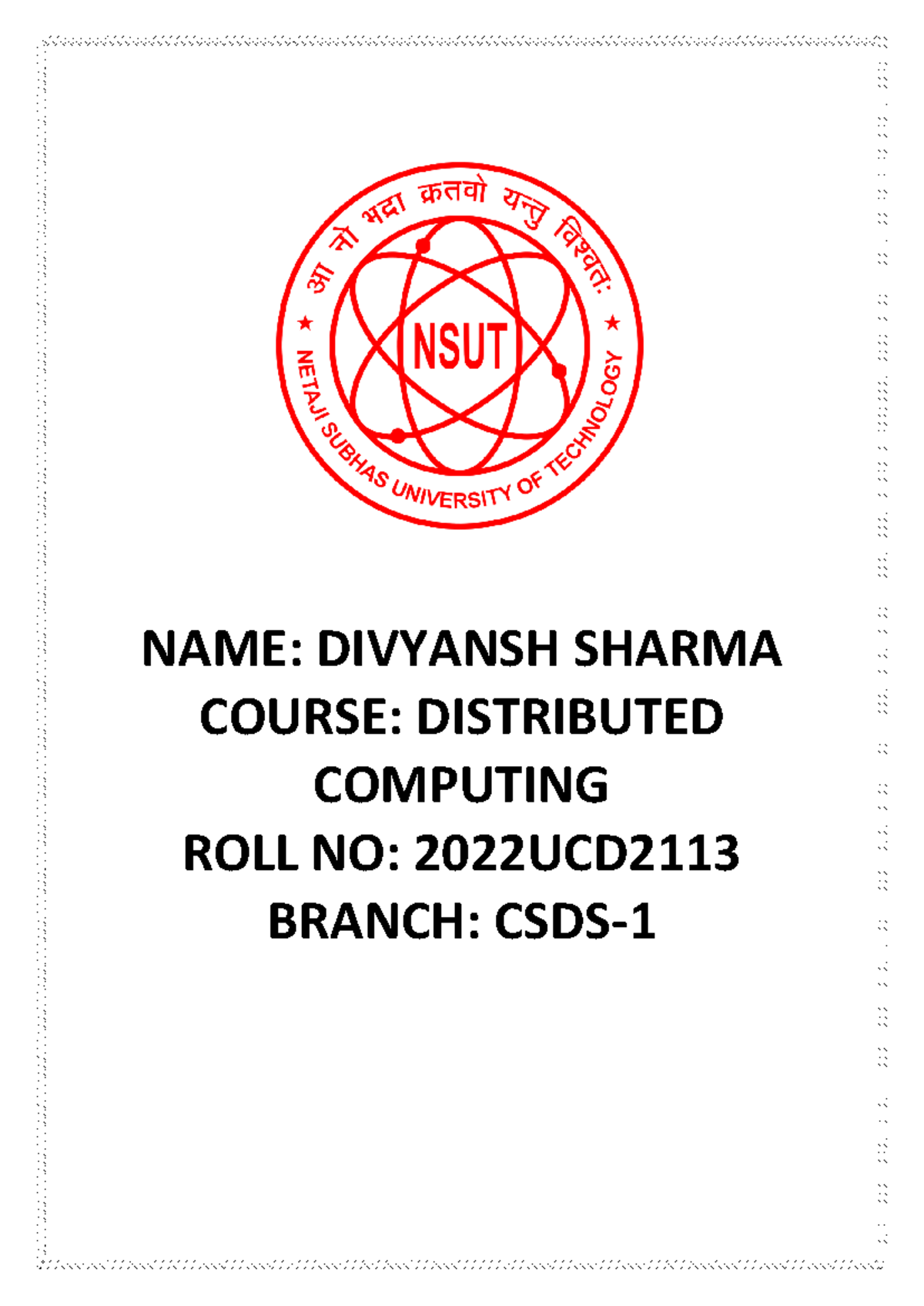 DC lab file - Distributed Computing lab - NAME: DIVYANSH SHARMA COURSE: DISTRIBUTED COMPUTING ...