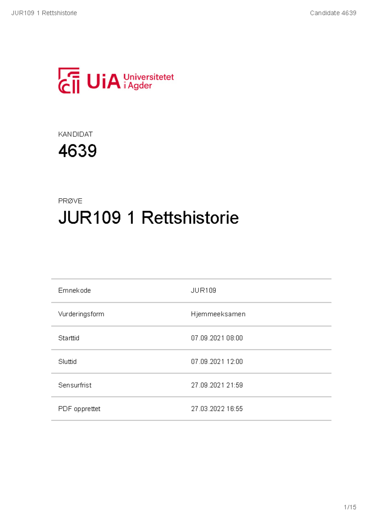 A-besvarelse i rettshistorie - JUR109-1 - UiA - Studocu