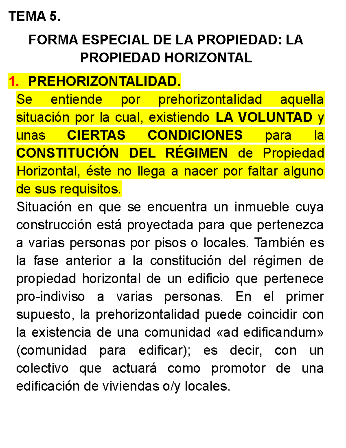 TEMA 5 Propiedad Horizontal - TEMA 5. FORMA ESPECIAL DE LA PROPIEDAD ...