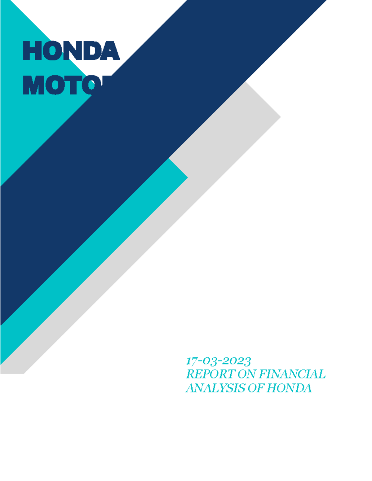 Honda's Ratio Analysis - HONDA MOTORS 17-03- REPORT ON FINANCIAL ...