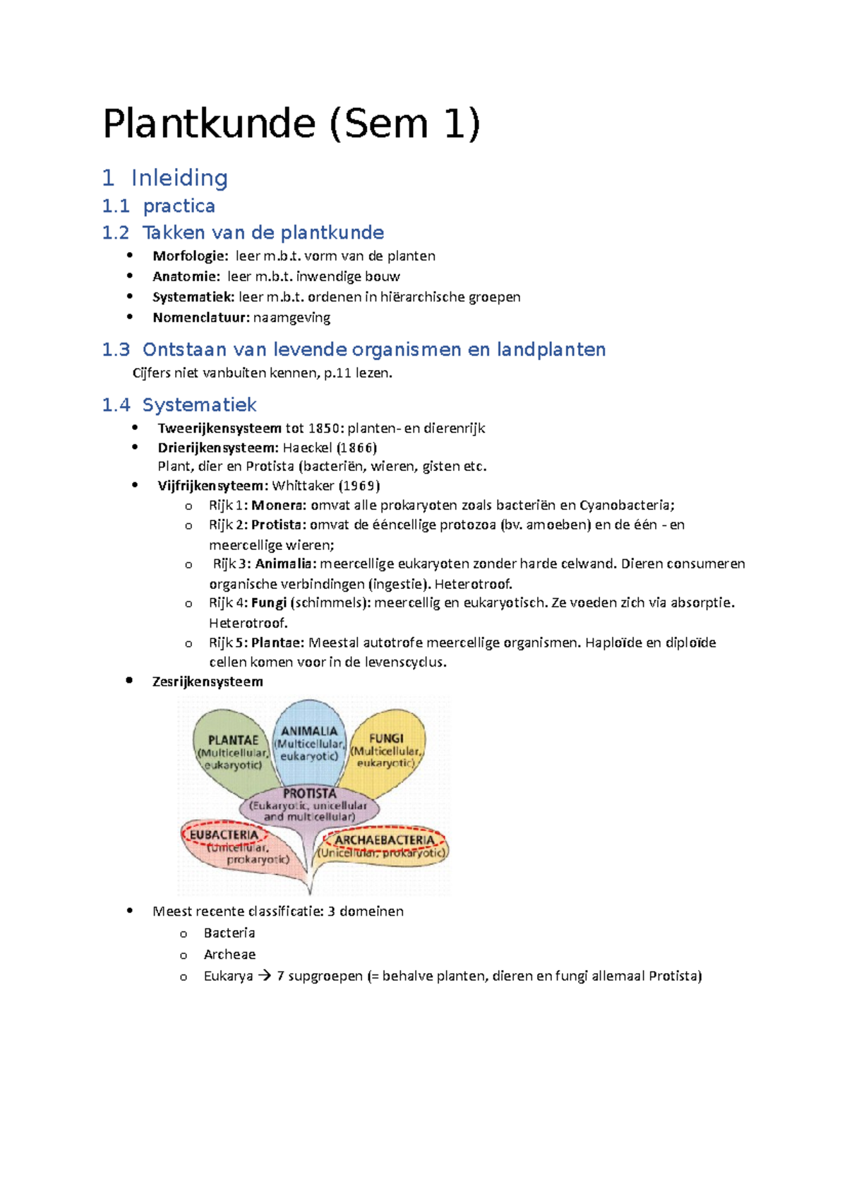 Samenvatting plantkunde Sem1 - Plantkunde (Sem 1) 1 Inleiding 1 ...