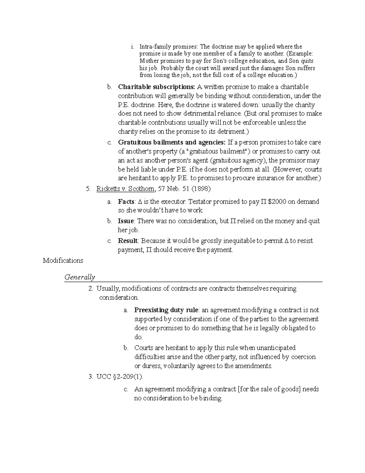 Contracts I Modifications Law - i. Intra-family promises: The doctrine ...