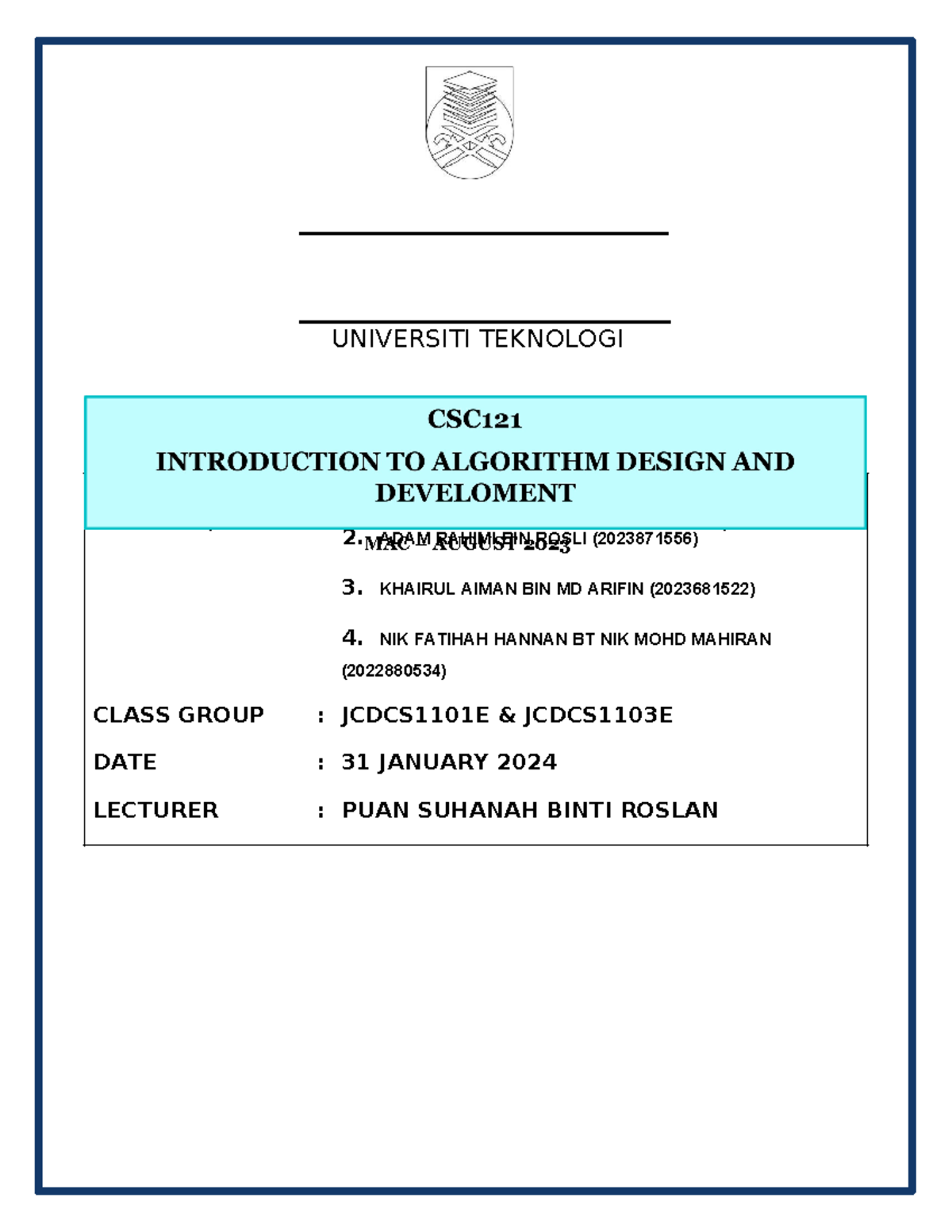 CSC 121 Group Project - PROJECT PROPOSAL REPORT (FOOTBALL TICKET SYSTEM) MAC – AUGUST 2023 TEAM ...