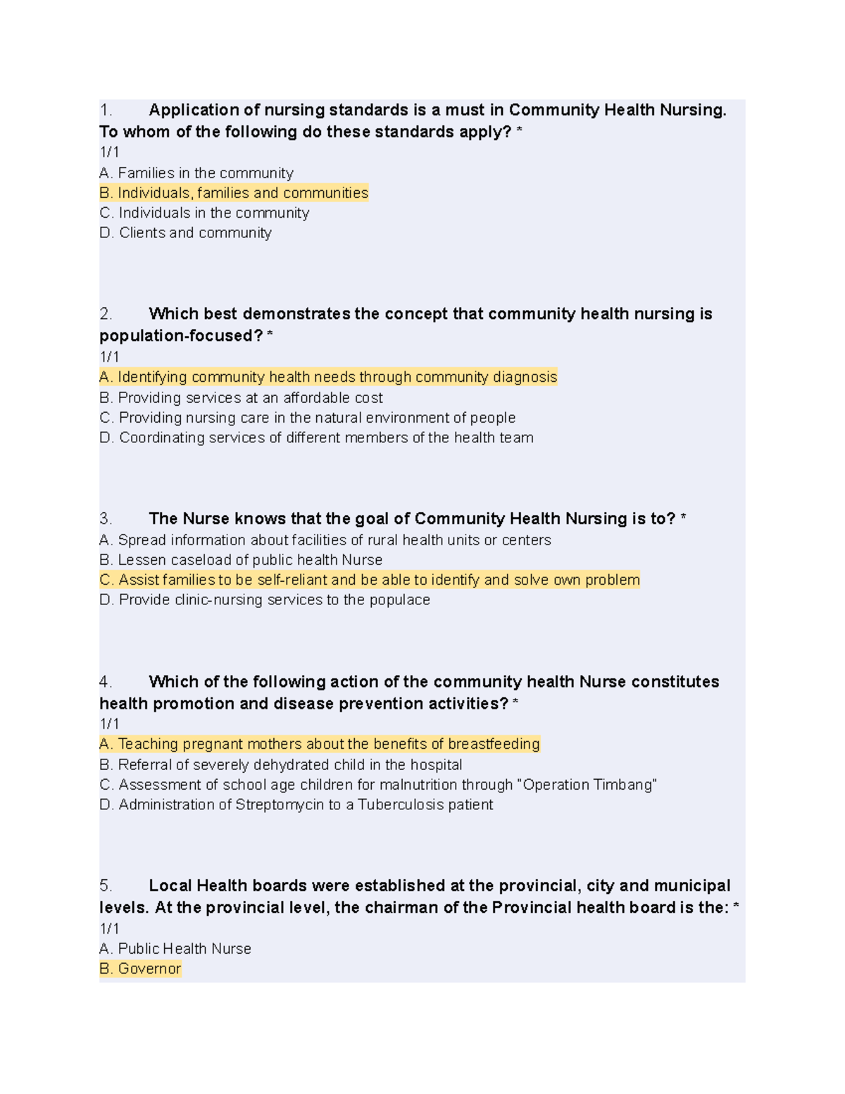 CHN Practice Test - N/A - 1. Application of nursing standards is a must ...