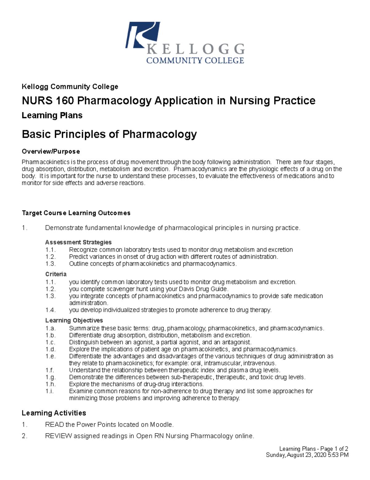LP 4 Basic Priniciples FA20 Final (1) - Kellogg Community College NURS ...