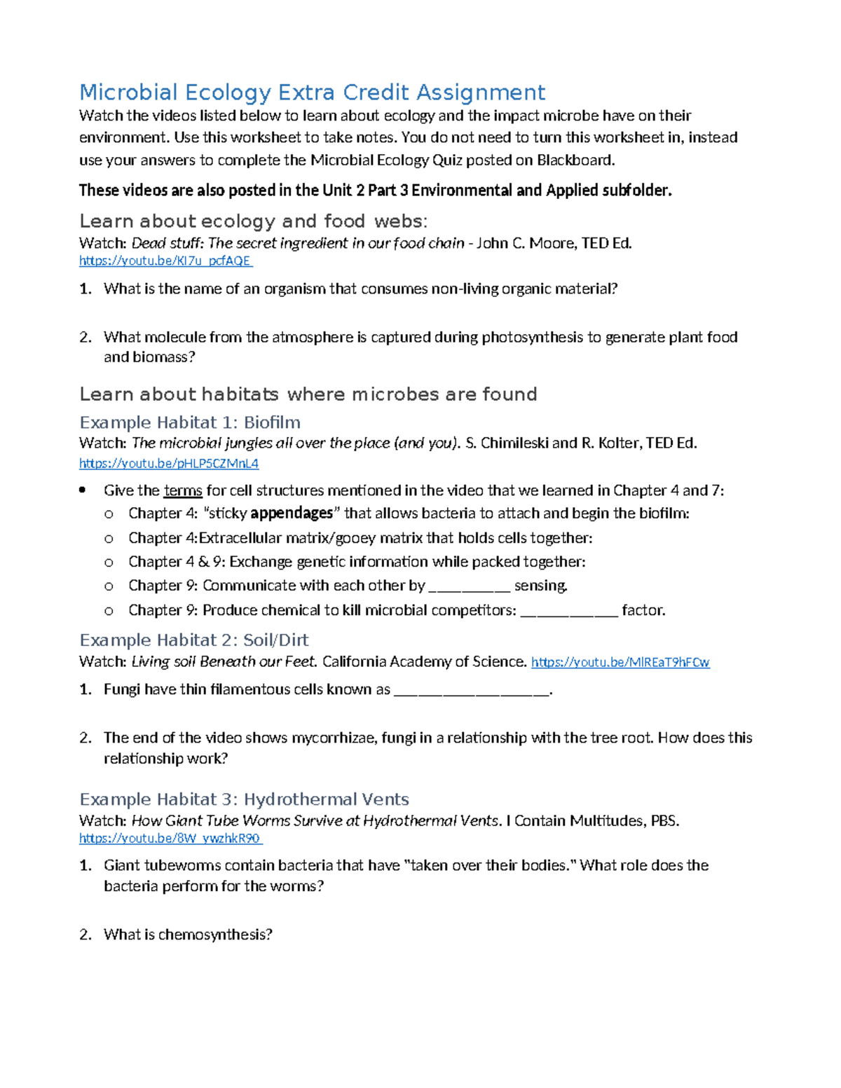 ECMicrobial Ecology Assign - Microbial Ecology Extra Credit Assignment Watch the videos listed ...