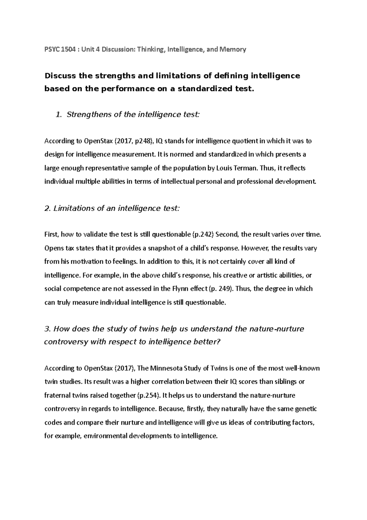 PSYC 1504 UNIT 4 DF Assignment Number 16 - PSYC 1504 : Unit 4 Discussion: Thinking, Intelligence ...