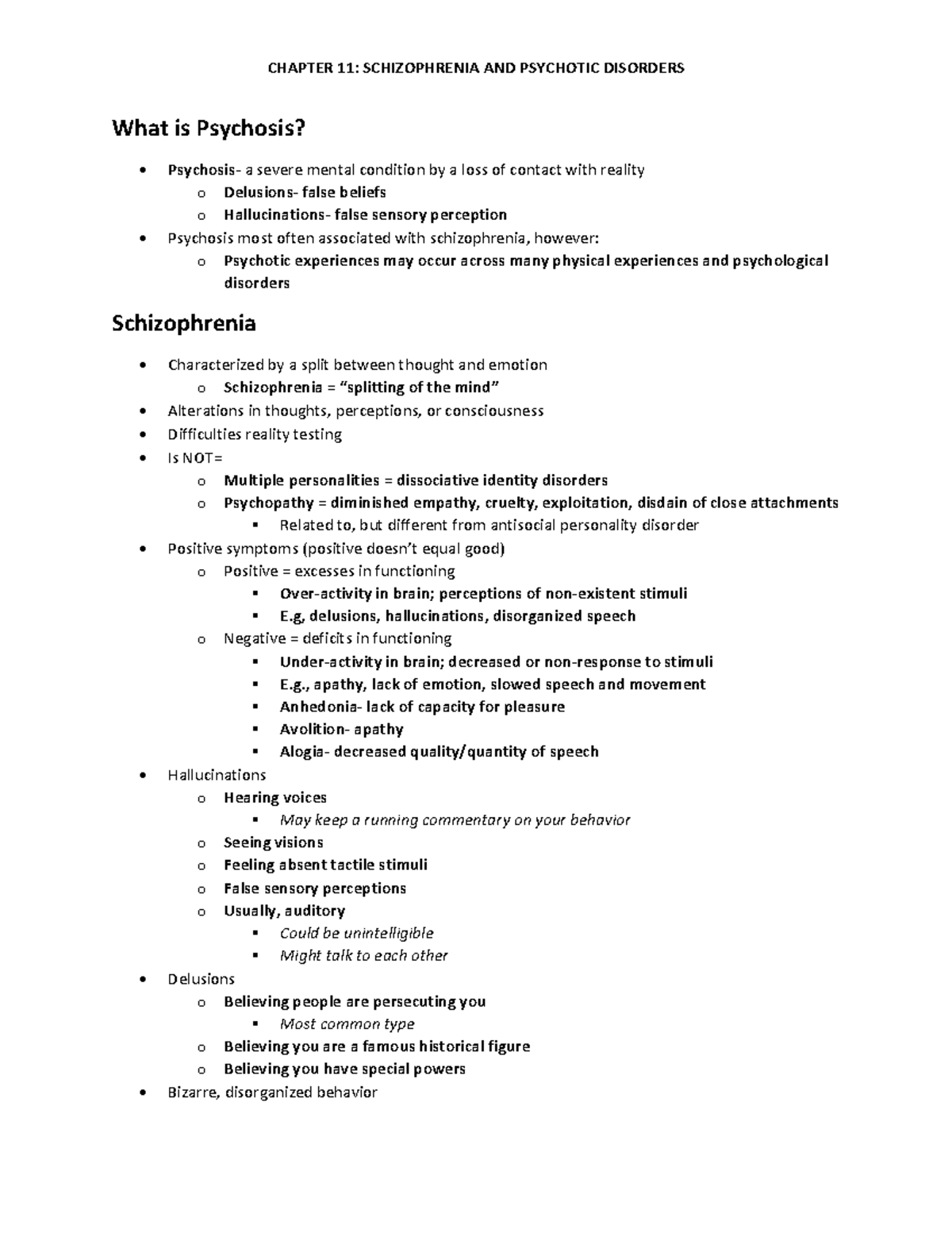 PSY CH 11 Notes - What is Psychosis? Psychosis- a severe mental ...
