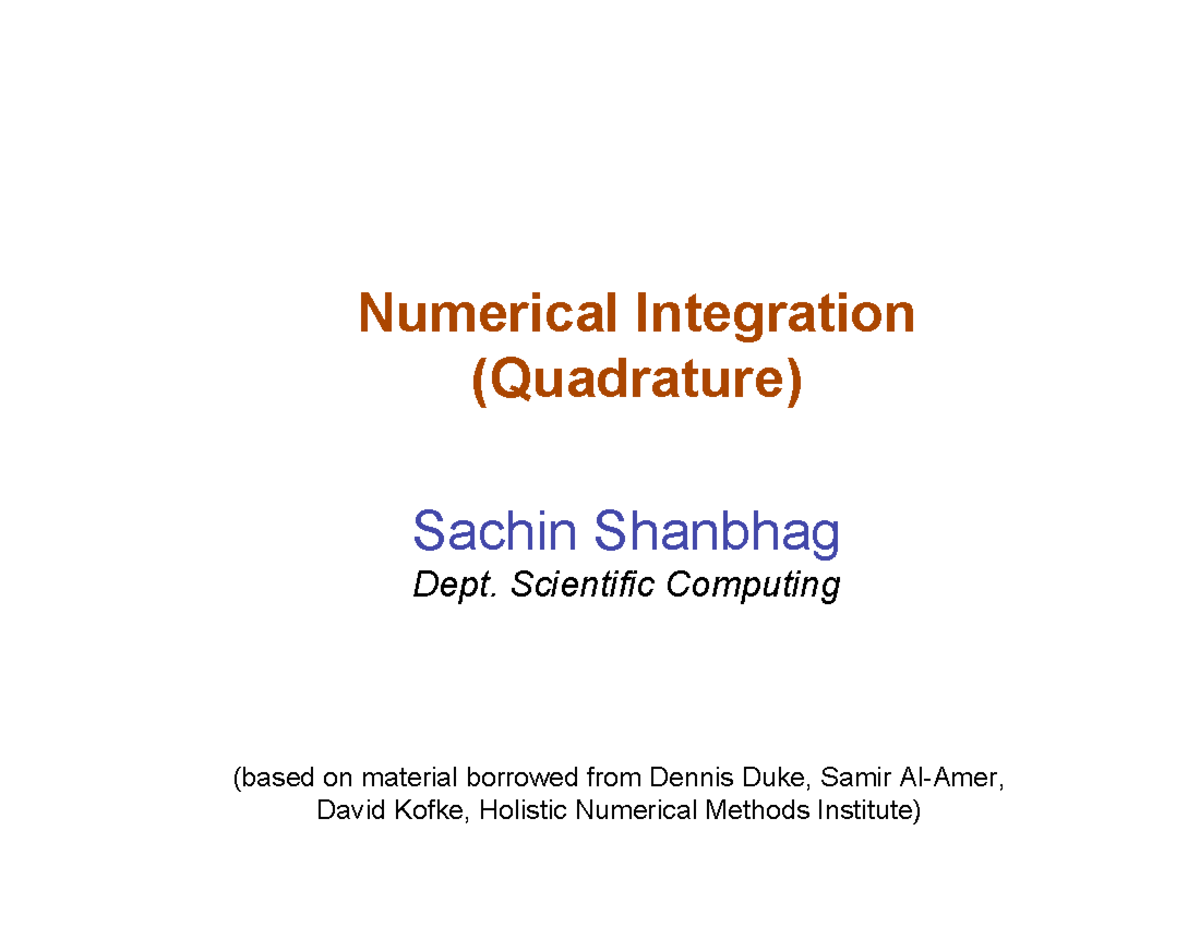 Numerical Integration - Numerical Integration (Quadrature) Sachin ...