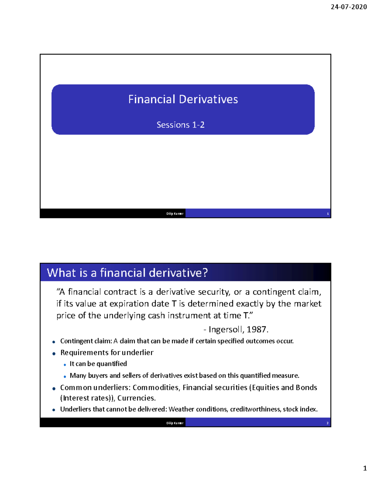 Introduction to Derivatives - Financial Derivatives Sessions Dilip ...