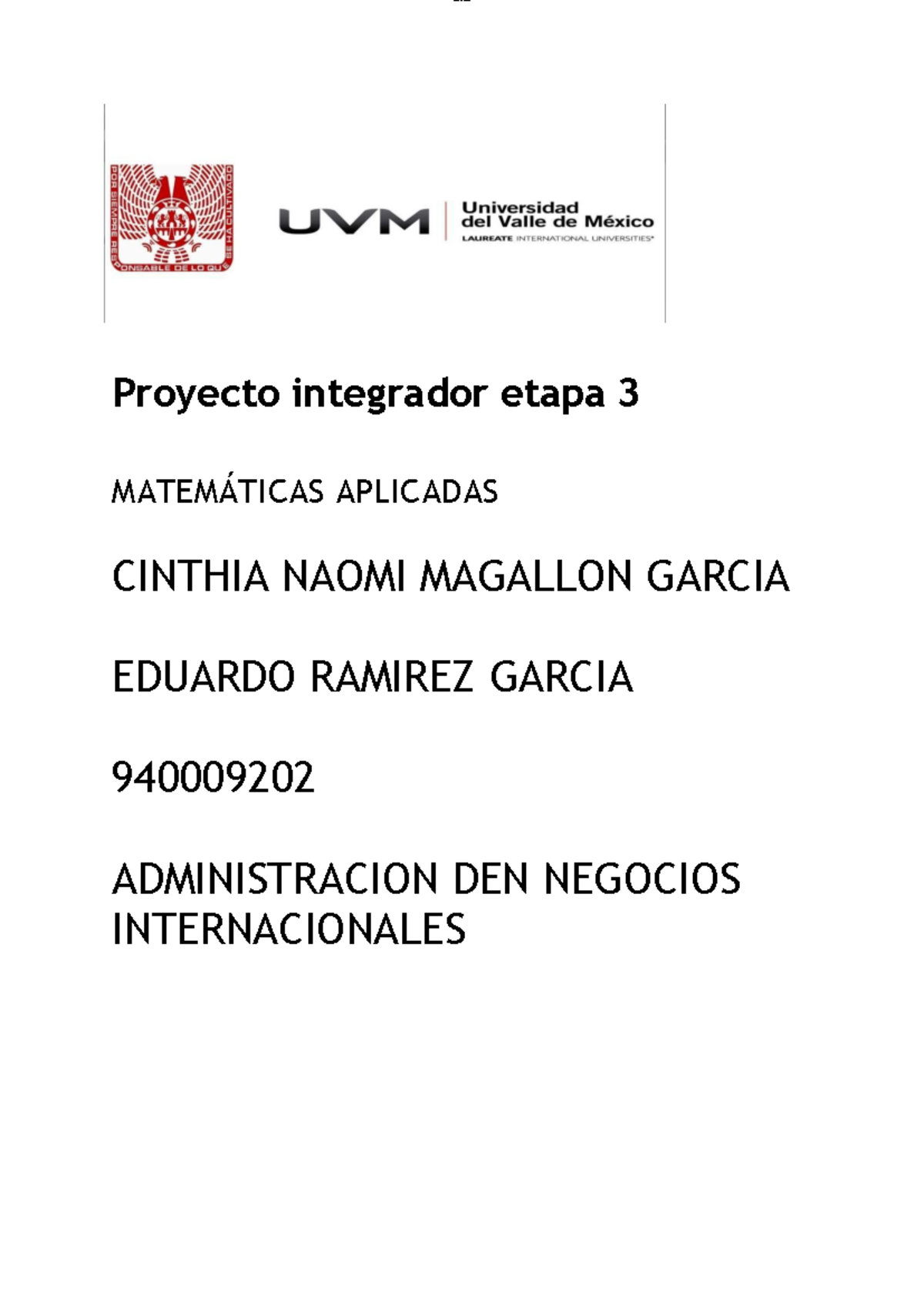A#7-CNMG- Matematicas - lOMoAR cPSD| 26700538 Proyecto integrador etapa 3 MATEMÁTICAS APLICADAS ...