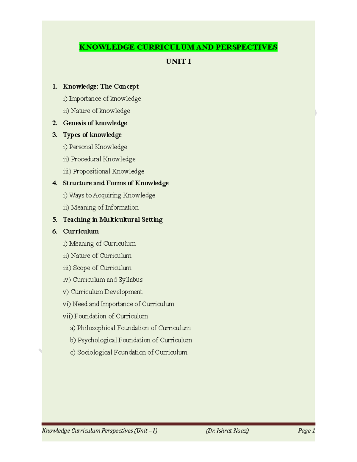 Unit I Knowledge Curriculum Perspective Knowledge Curriculum And