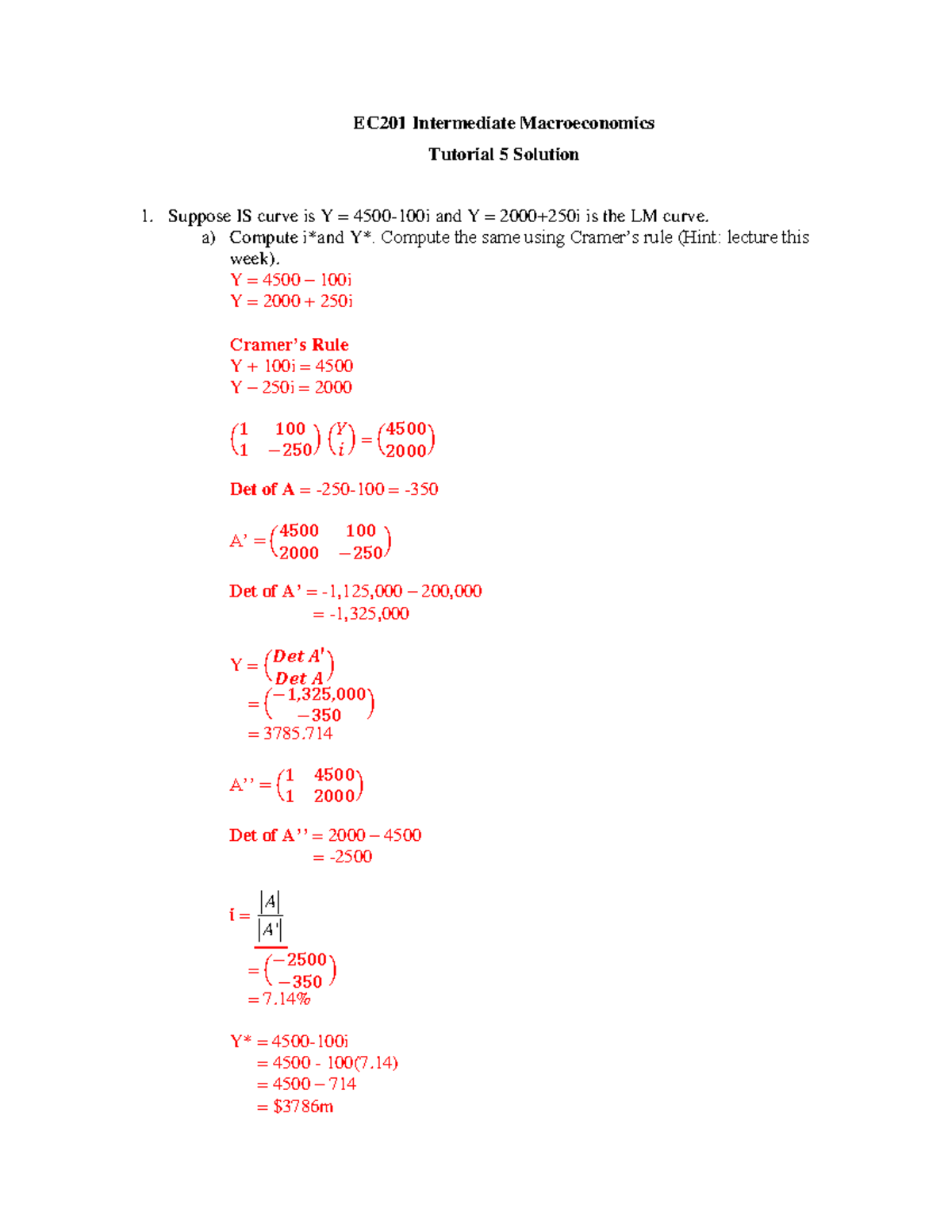 Tutorial 5 6 Solutions - EC201 - EC201 Intermediate Macroeconomics Tutorial 5 Solution Suppose ...