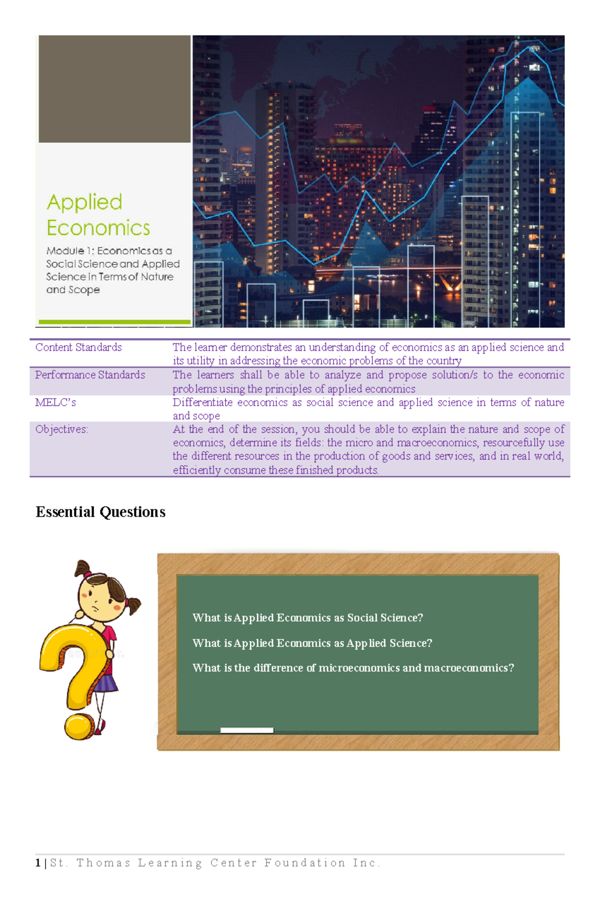 Module 1 - Econ - Content Standards The learner demonstrates an ...