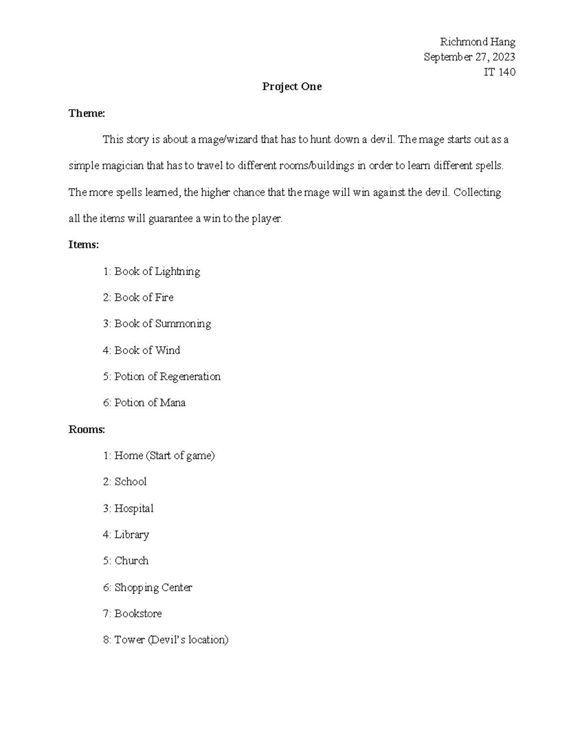 Project One - September 27, 2023 IT 140 Project One Theme: This story ...