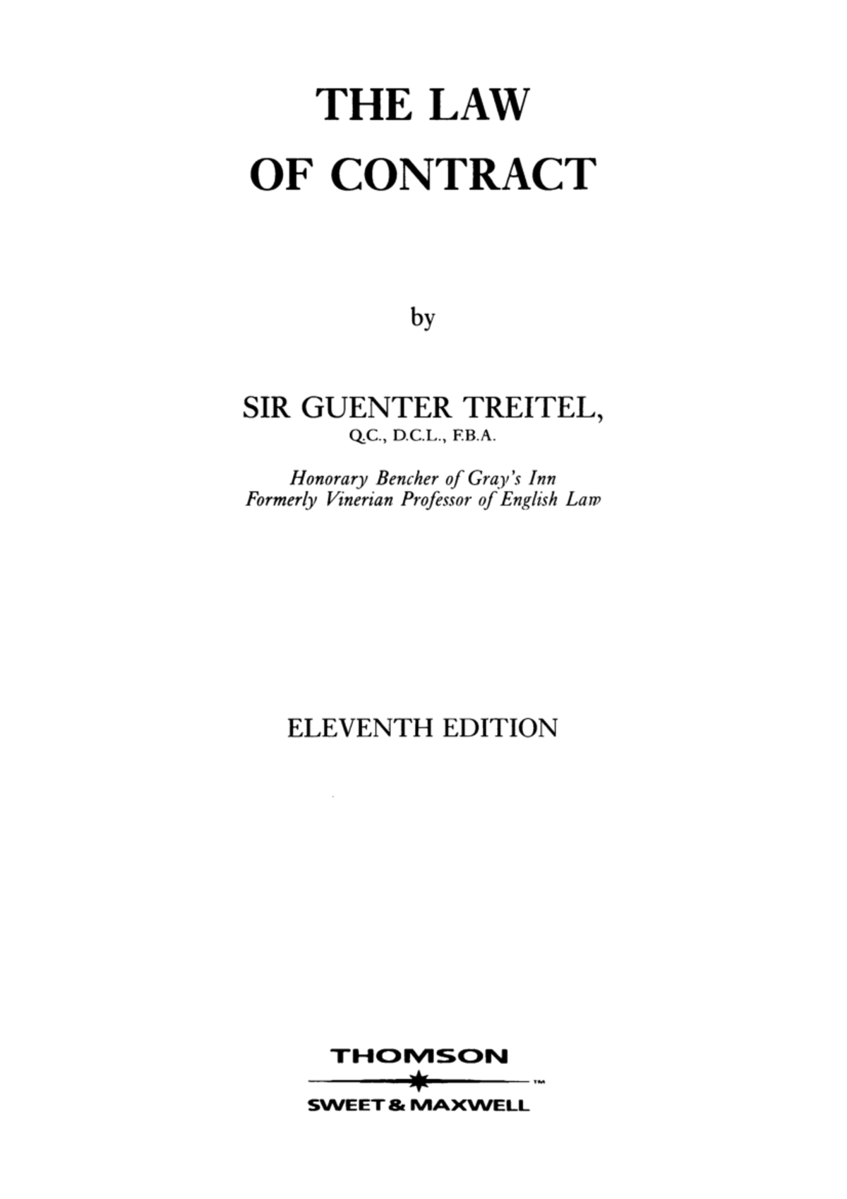 G H Treitel-Extract on Freedom of Contract - THE LAW OF CONTRACT by SIR ...