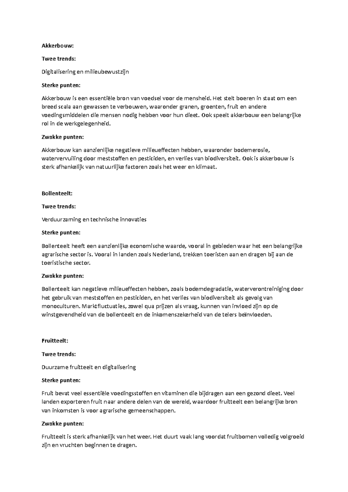 Terke en zwakke punten plantaardige sectoren - Akkerbouw: Twee trends ...