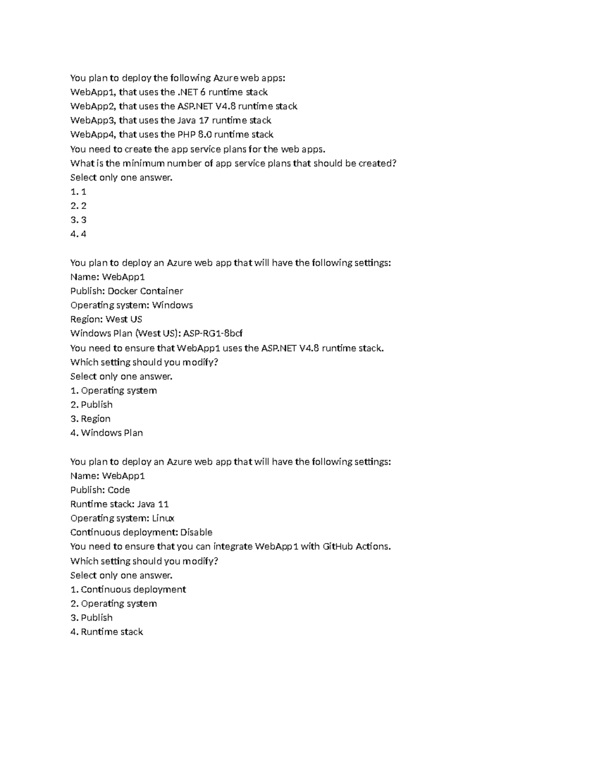 AZ104 Renewal - You plan to deploy the following Azure web apps: WebApp1, that uses the .NET 6 ...