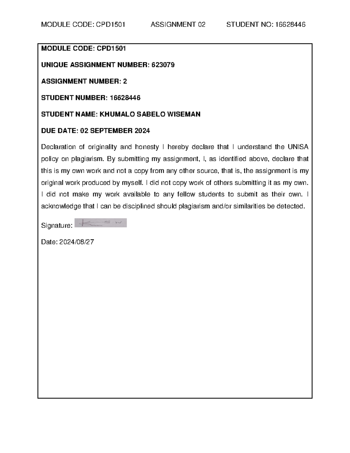 CPD1501 Assignment 02 - MODULE CODE: CPD UNIQUE ASSIGNMENT NUMBER: 623079 ASSIGNMENT NUMBER: 2 ...