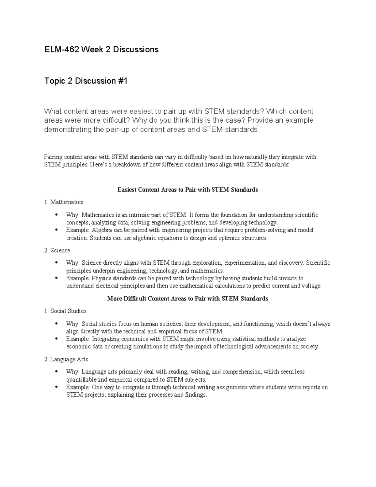 Week 2 Discussion Questions - ELM-462 Week 2 Discussions Topic 2 Discussion What content areas ...