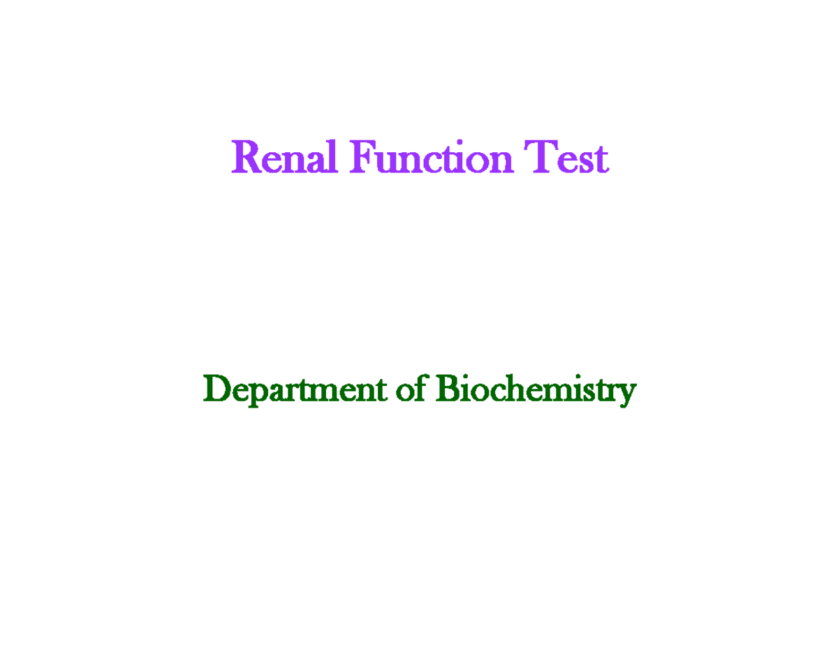 Renal Function Test 12 04 10 - Renal Function Test Department of ...