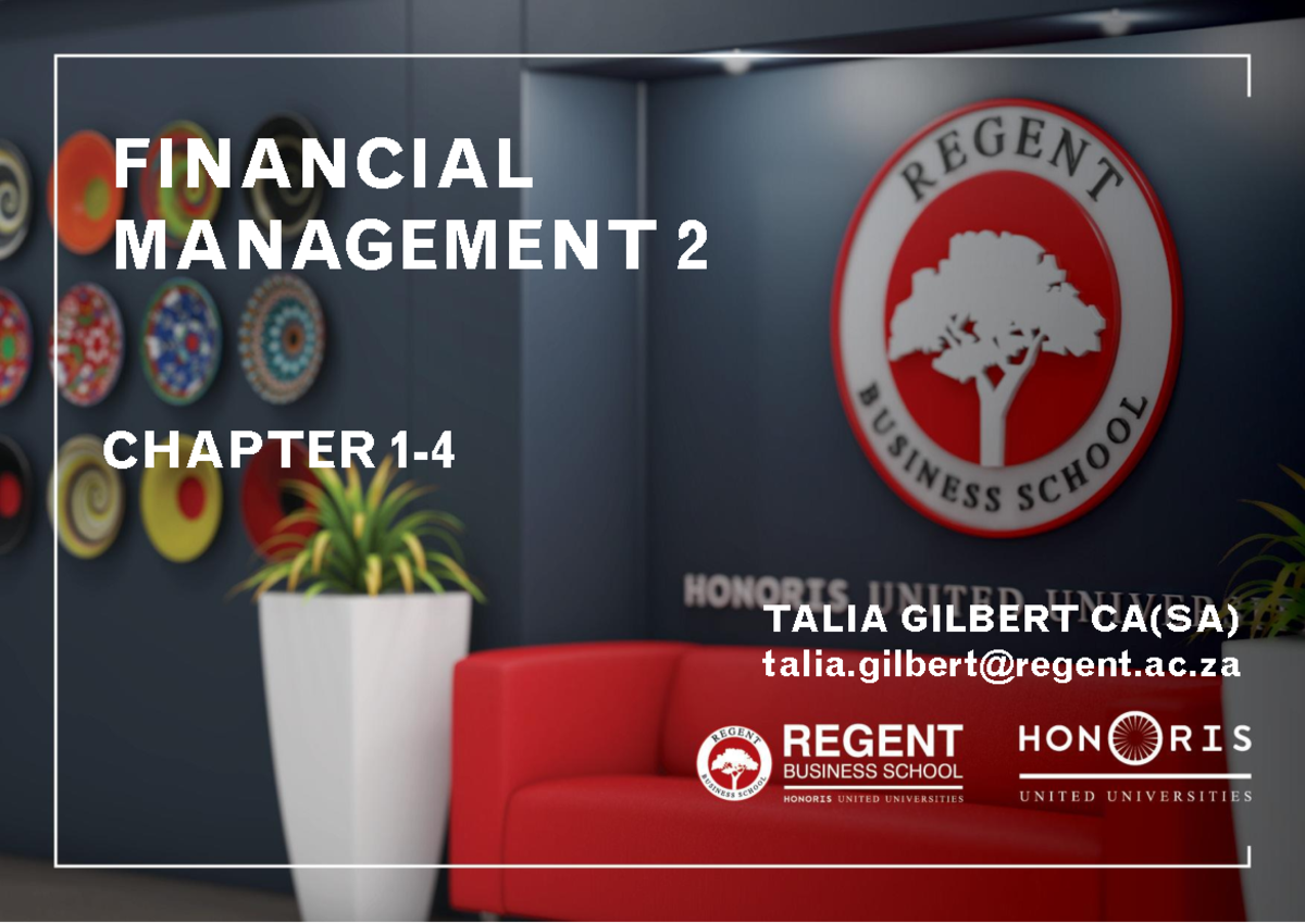 Financial Management 2 - Notes - FINANCIAL MANAGEMENT 2 CHAPTER 1 - 4 ...