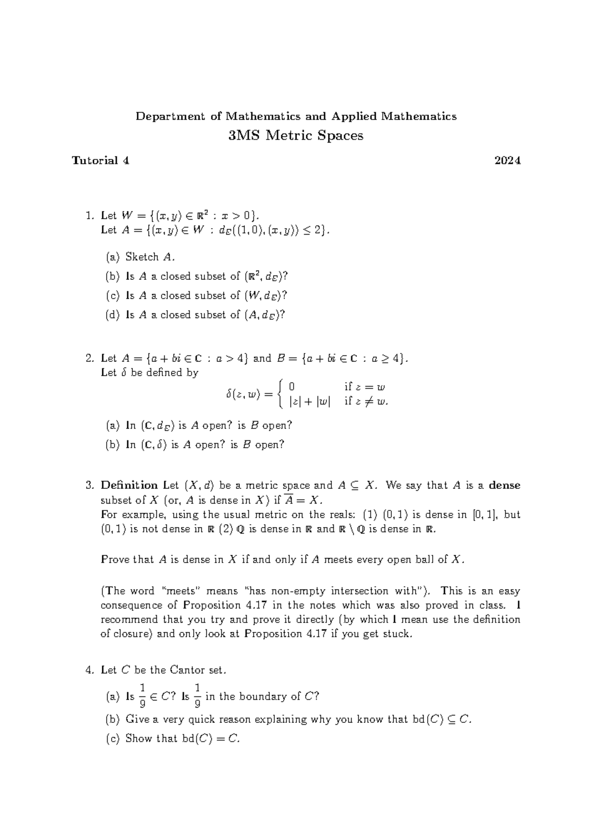 Tutorial 4 - Department of Mathematics and Applied Mathematics 3MS Metric Spaces Tutorial 4 2024 ...
