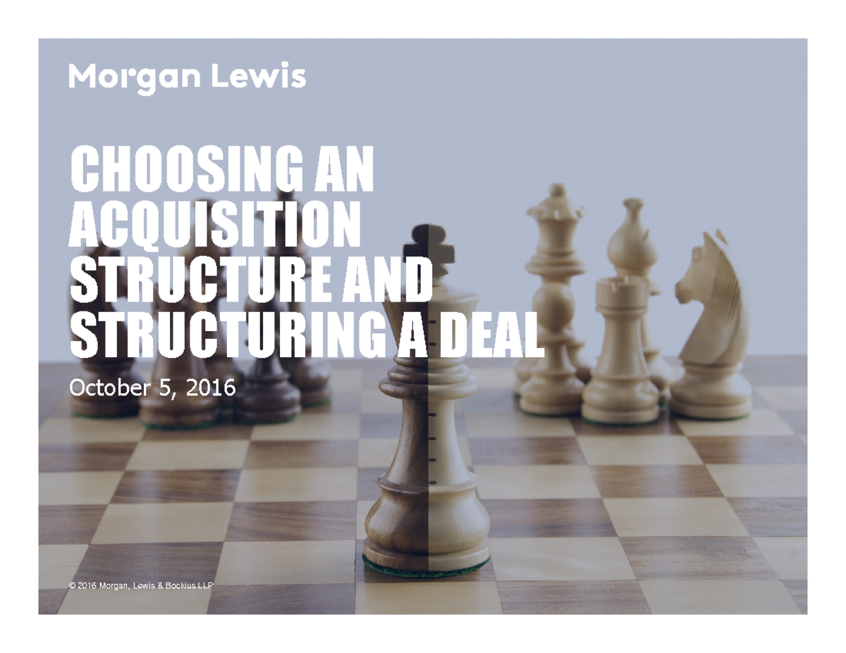 Ma academy choosing acquisition structure 05oct16 - © 2016 Morgan ...