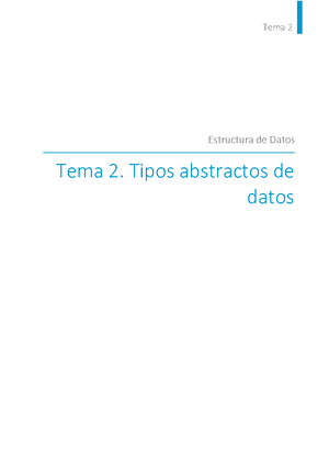 TEMA 3. Estructuras DE Datos Lineales - Tema 3 Estructura de Datos Tema 3. Estructuras de datos ...