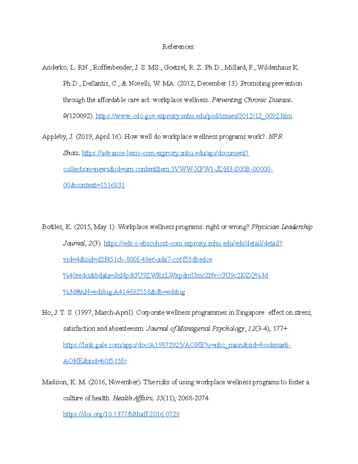 Final Project References - References: Anderko, L. RN., Roffenbender, J ...