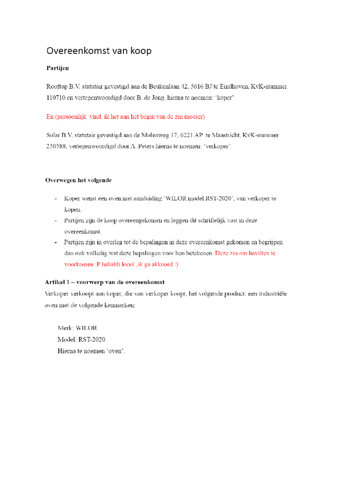 Voorbeeld privaat 1 tentamen - privaatrecht in de praktijk - Studeersnel