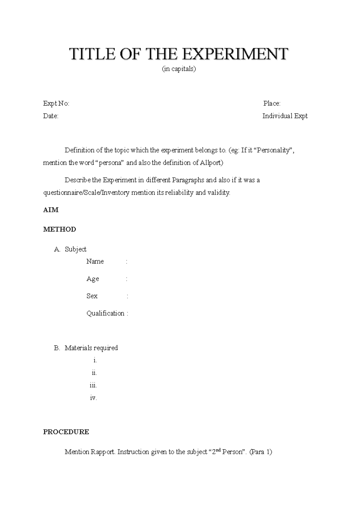 Record writing format - TITLE OF THE EXPERIMENT (in capitals) Expt No ...