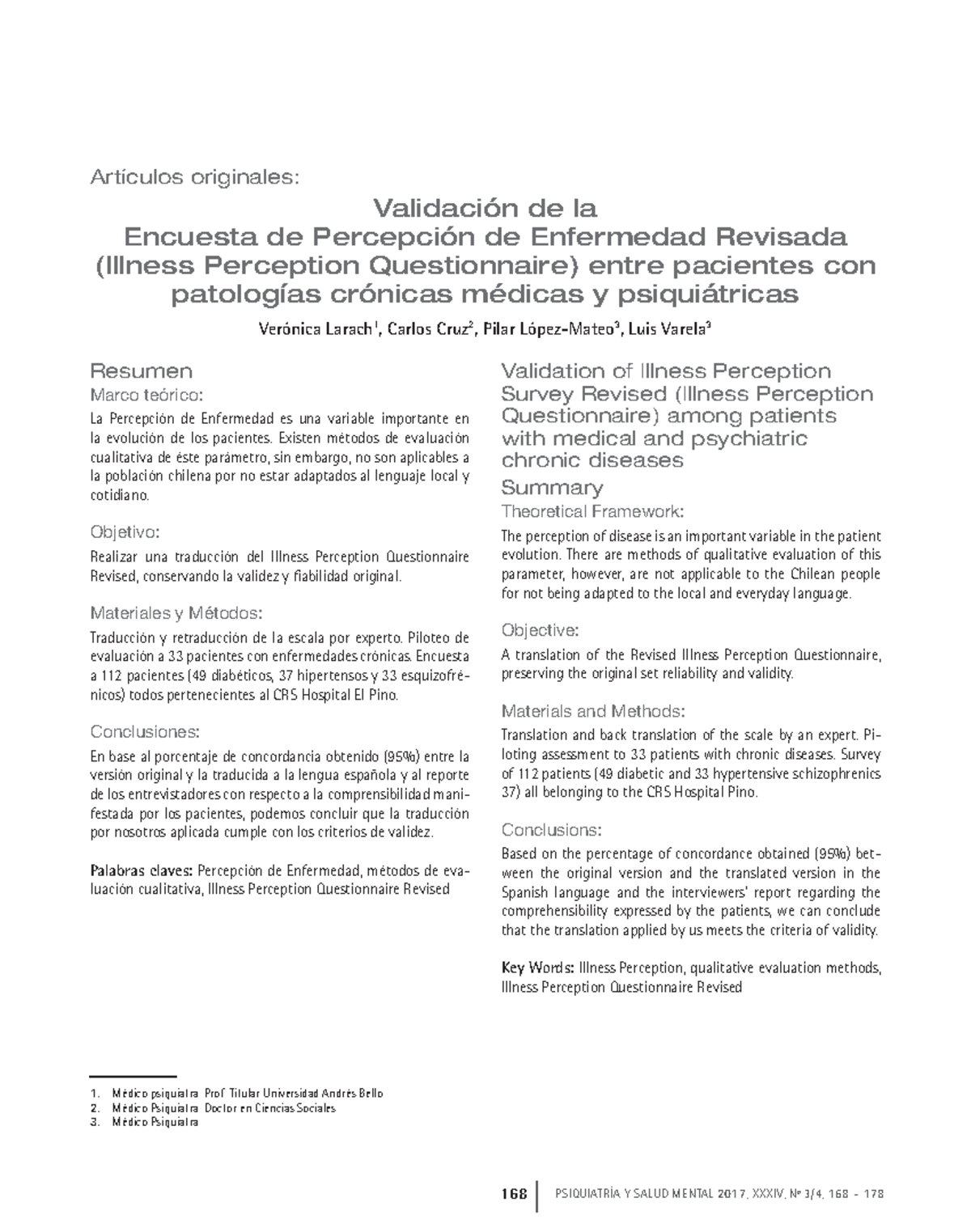 Cuestionario de percepción de enfermedad revisado (IPQ-R) - 168 PSIQUIATRÍA Y SALUD MENTAL 2017 ...