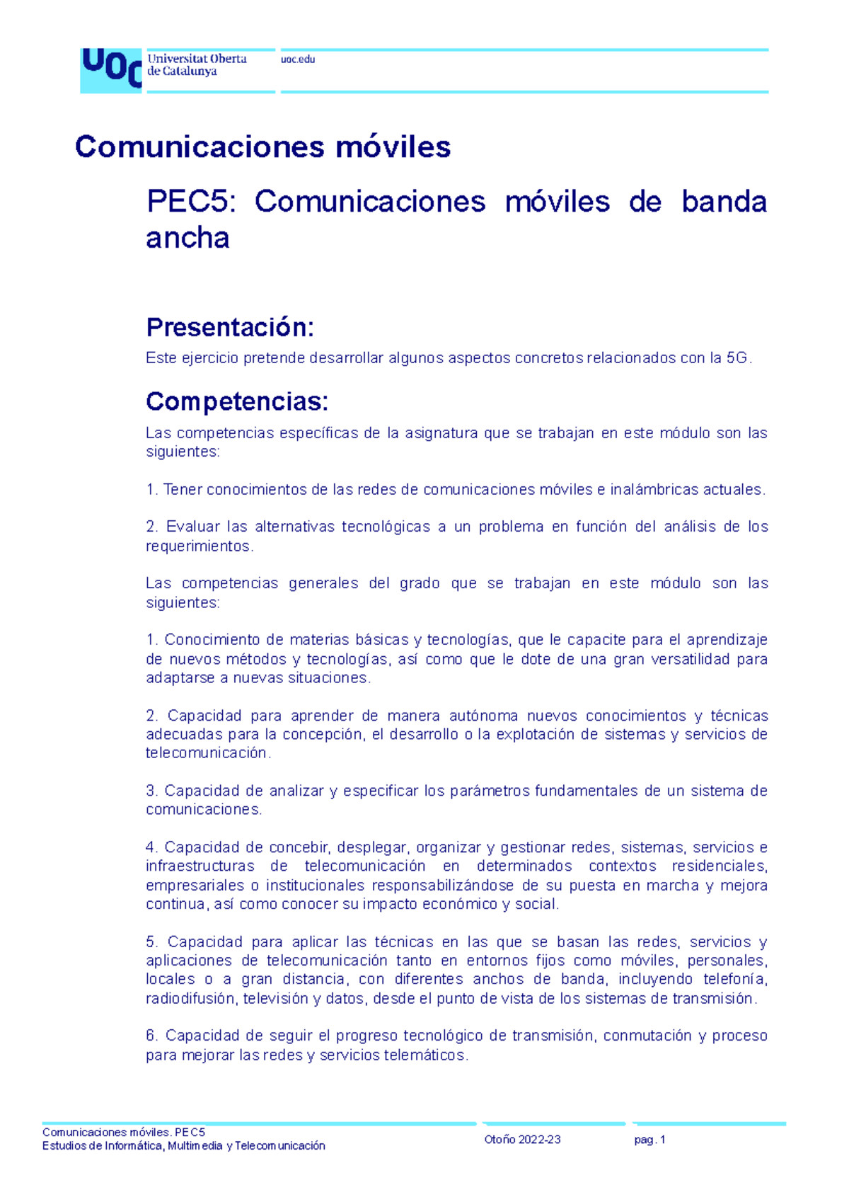 PEC 5 CM Enunciado T22 - Comunicaciones móviles PEC5: Comunicaciones ...