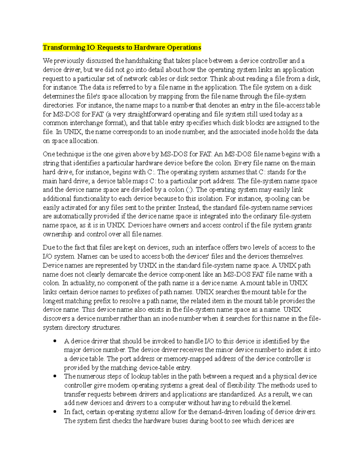 Transforming Io Requests To Hardware Operations Think About Reading A File From A Disk For
