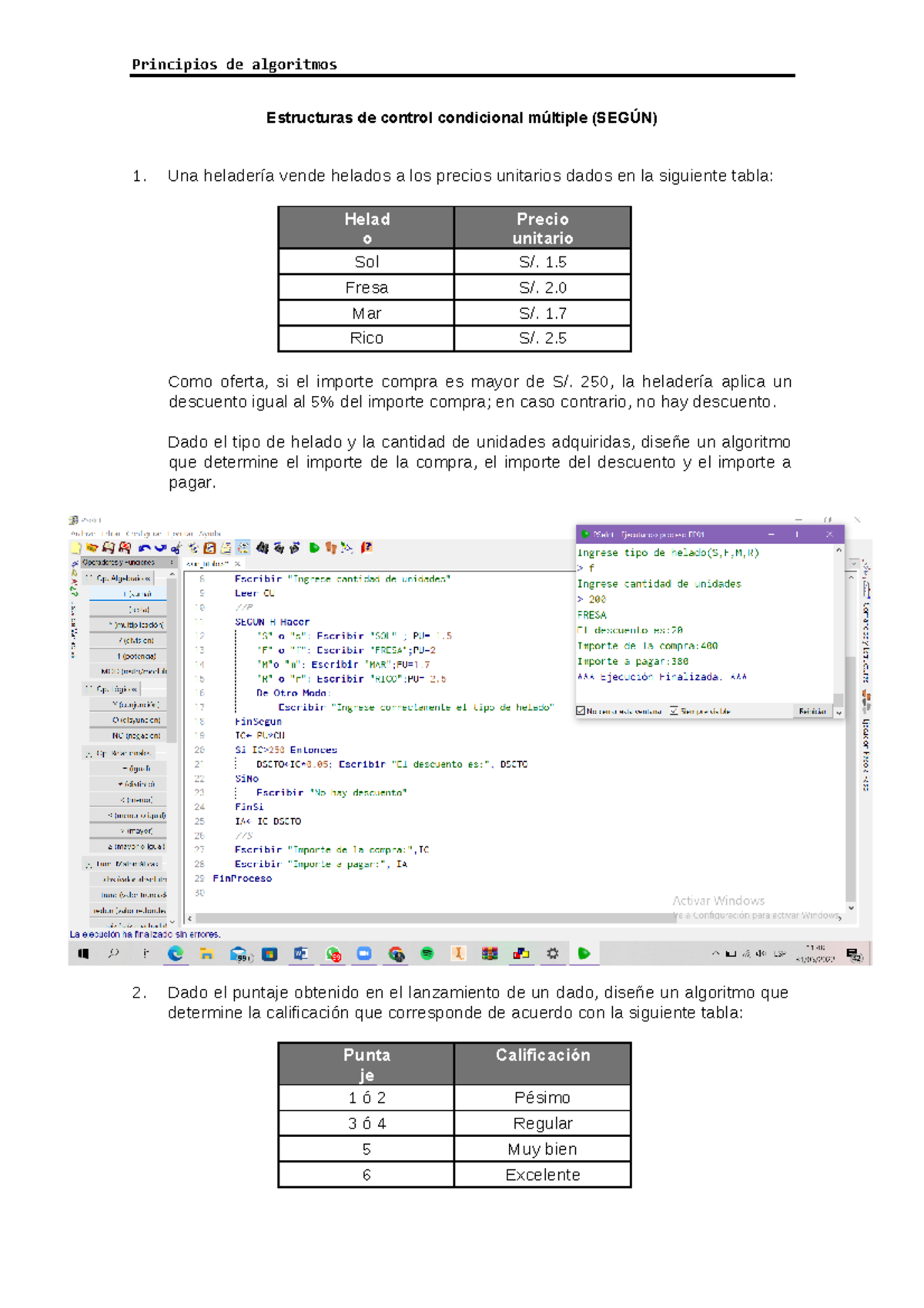 S09 Tarea Estructuras condicional múltiple - Principios de algoritmos Estructuras de control ...