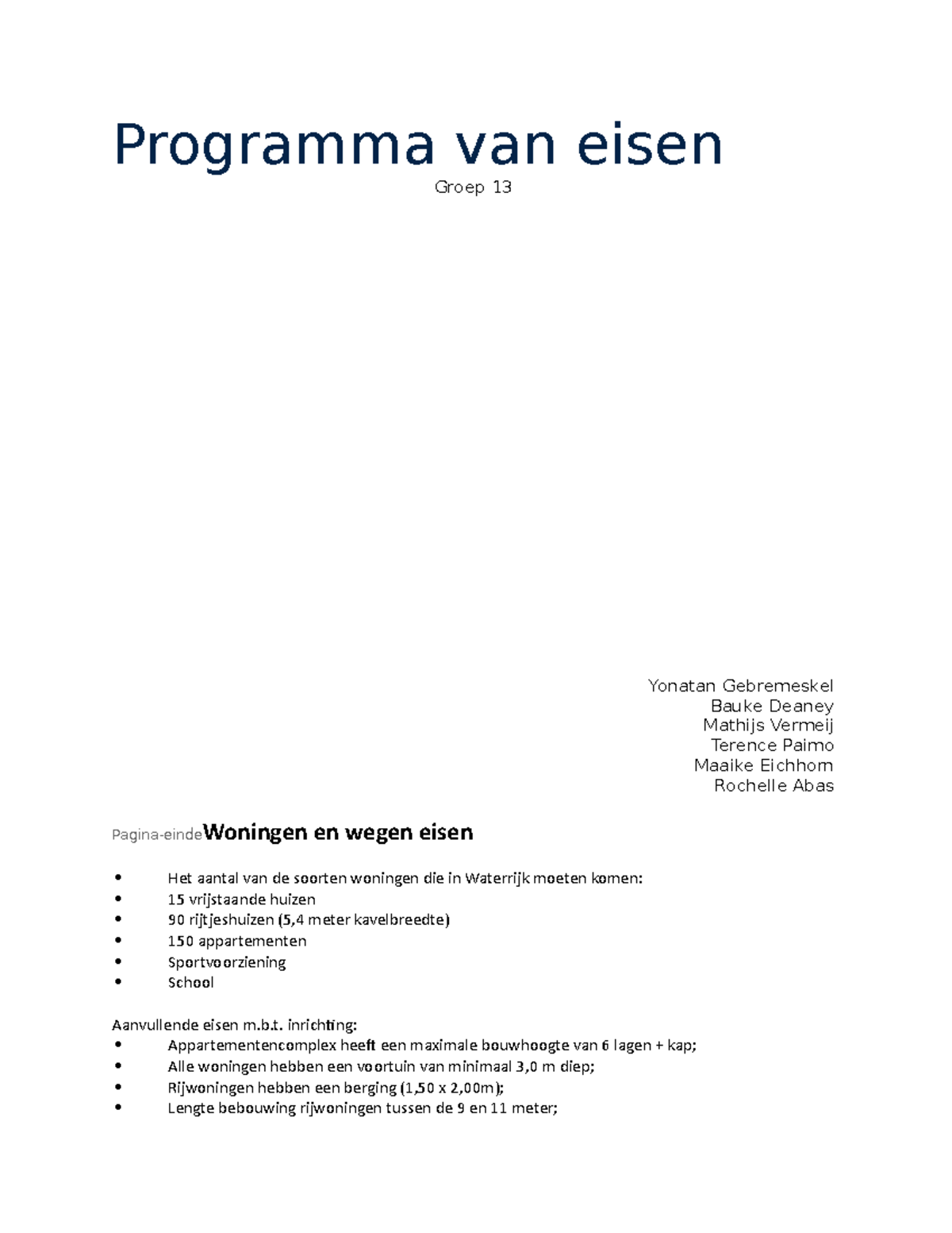 Programma van eisen voorbeeld - Programma van eisen Groep 13 Yonatan Gebremeskel Bauke Deaney ...
