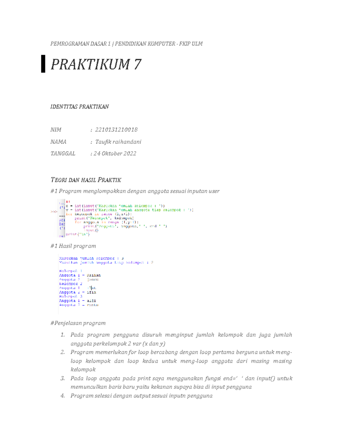 Raihan 2210131210018 LP7 - PEMROGRAMAN DASAR 1 | PENDIDIKAN KOMPUTER - FKIP ULM PRAKTIKUM 7 ...