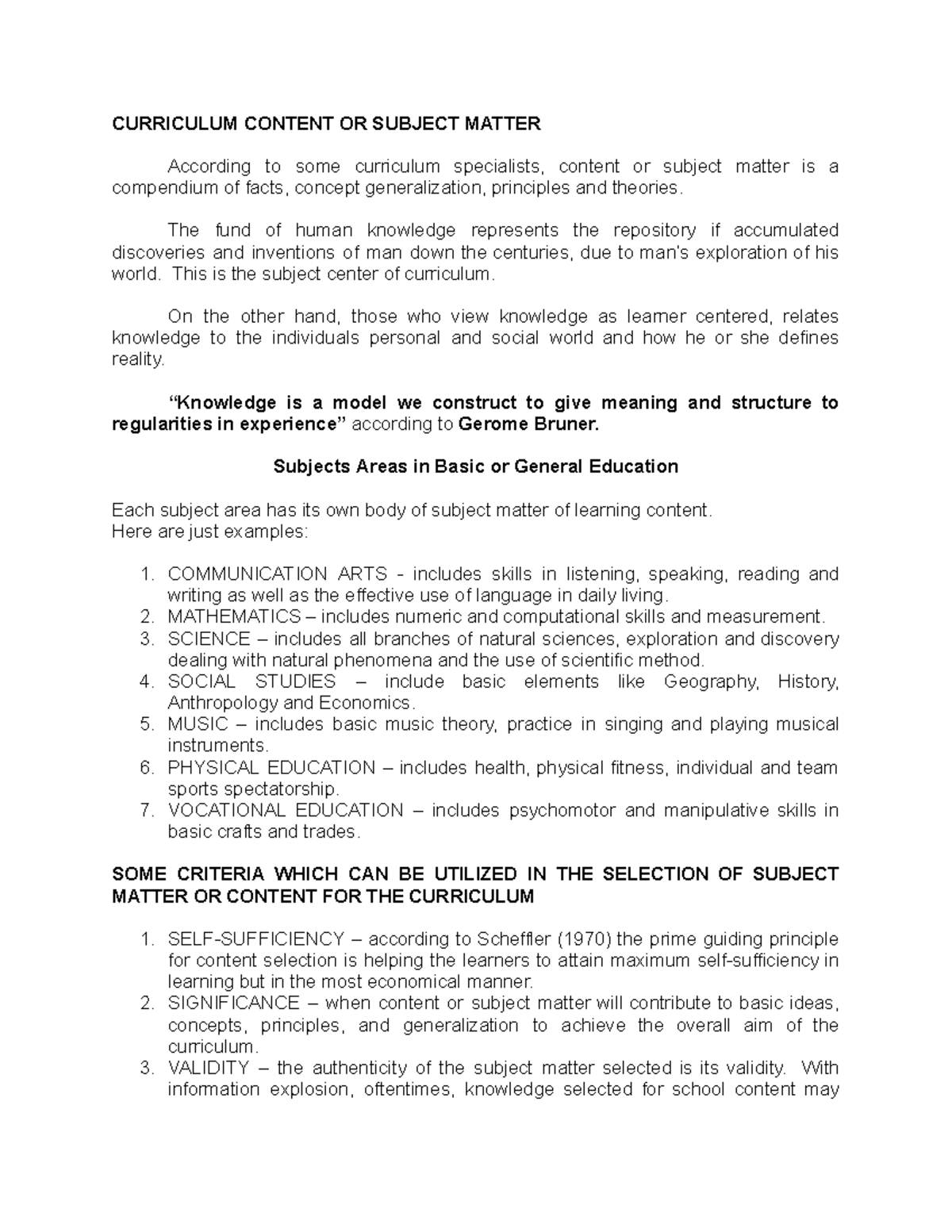 Module 3 - CURRICULUM CONTENT OR SUBJECT MATTER According to some ...