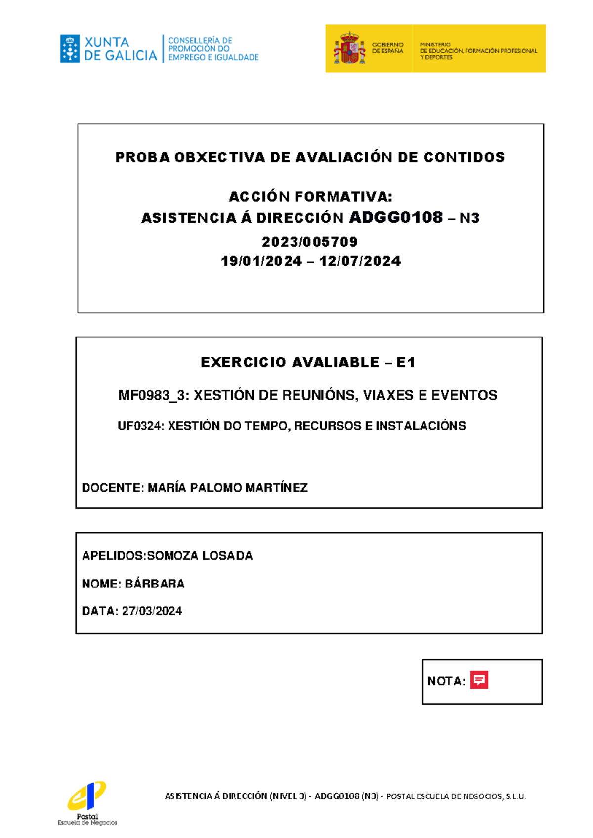 E1. Bárbara. Somoza. Losada Avaliada - PROBA OBXECTIVA DE AVALIACIÓN DE ...