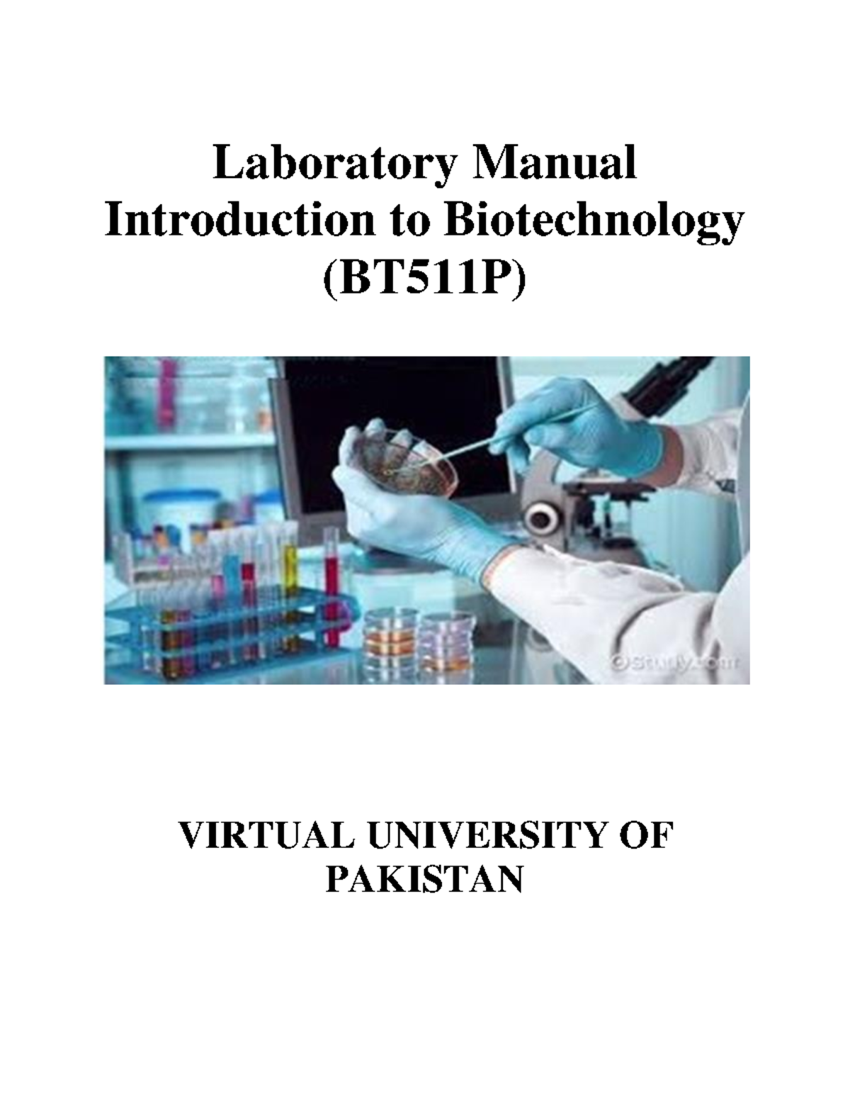 Practical Manual BT511P introduction to Biotechnology - Laboratory ...