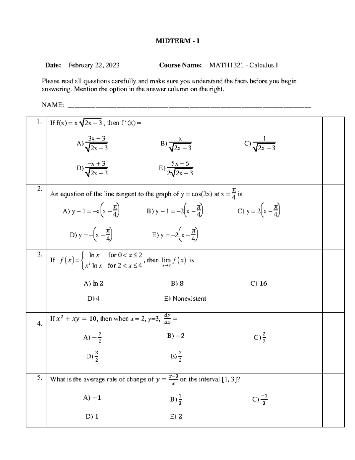 Midterm 1 Midterm I Date February 22 2023 Course Name Math1321 Calculus I Please Read