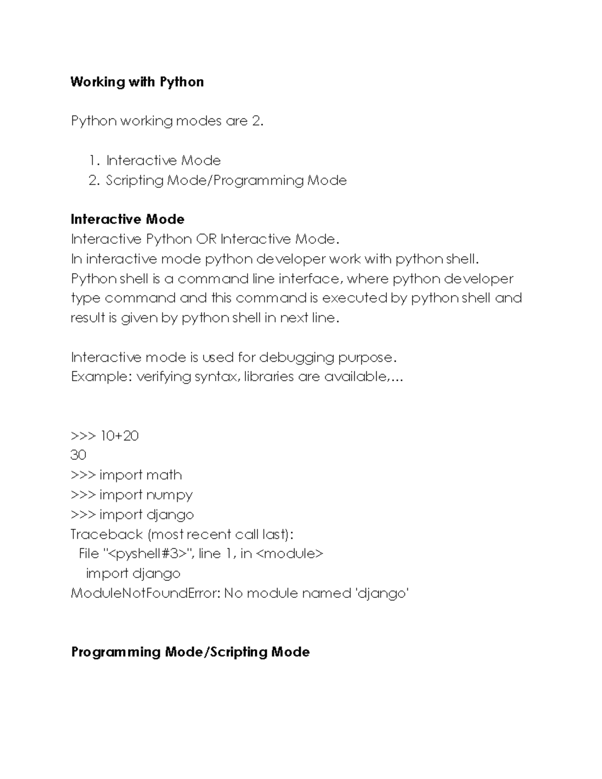 Python Introduction 4 Working With Python Python Working Modes Are 2 5258